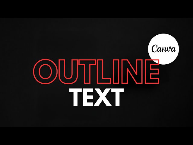 How to Outline Text in Canva (Using Hollow Text Effect in...