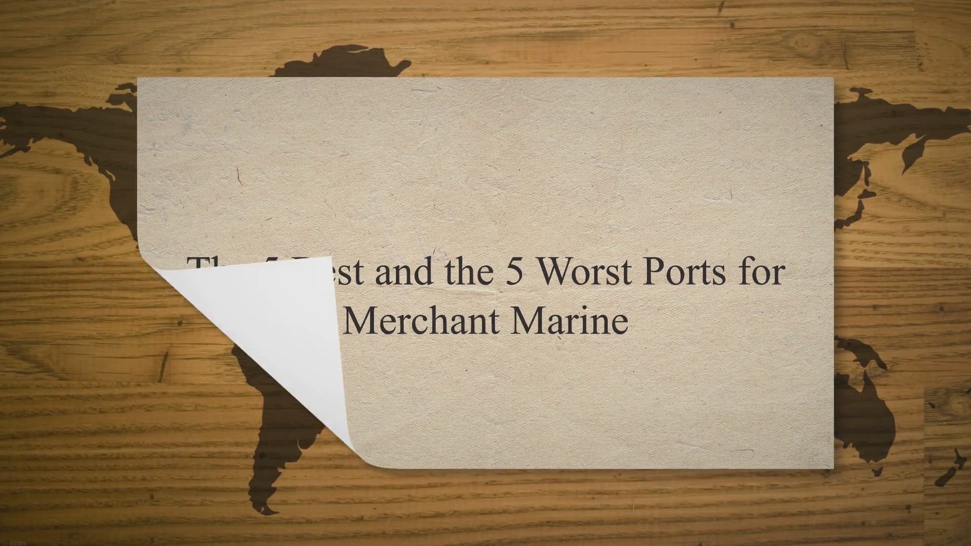 The 5 Best and the 5 Worst Ports for Merchant Marine