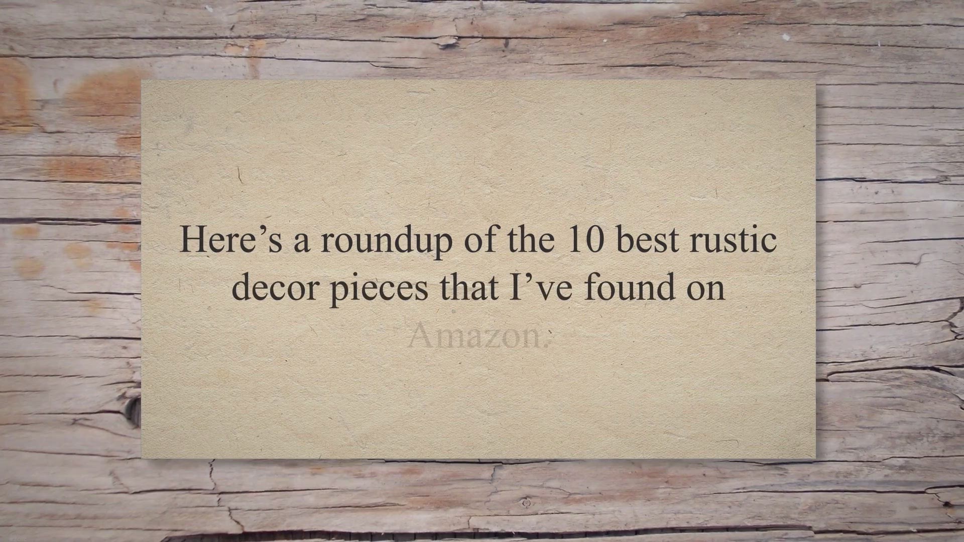 Roundup of The Best Rustic Decor on Amazon