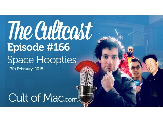 Cultcast #166 - Space Hoopties