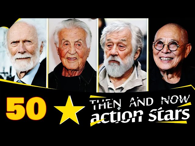 50 ACTION STARS Then and Now - 2021 - BEFORE... | Open Video