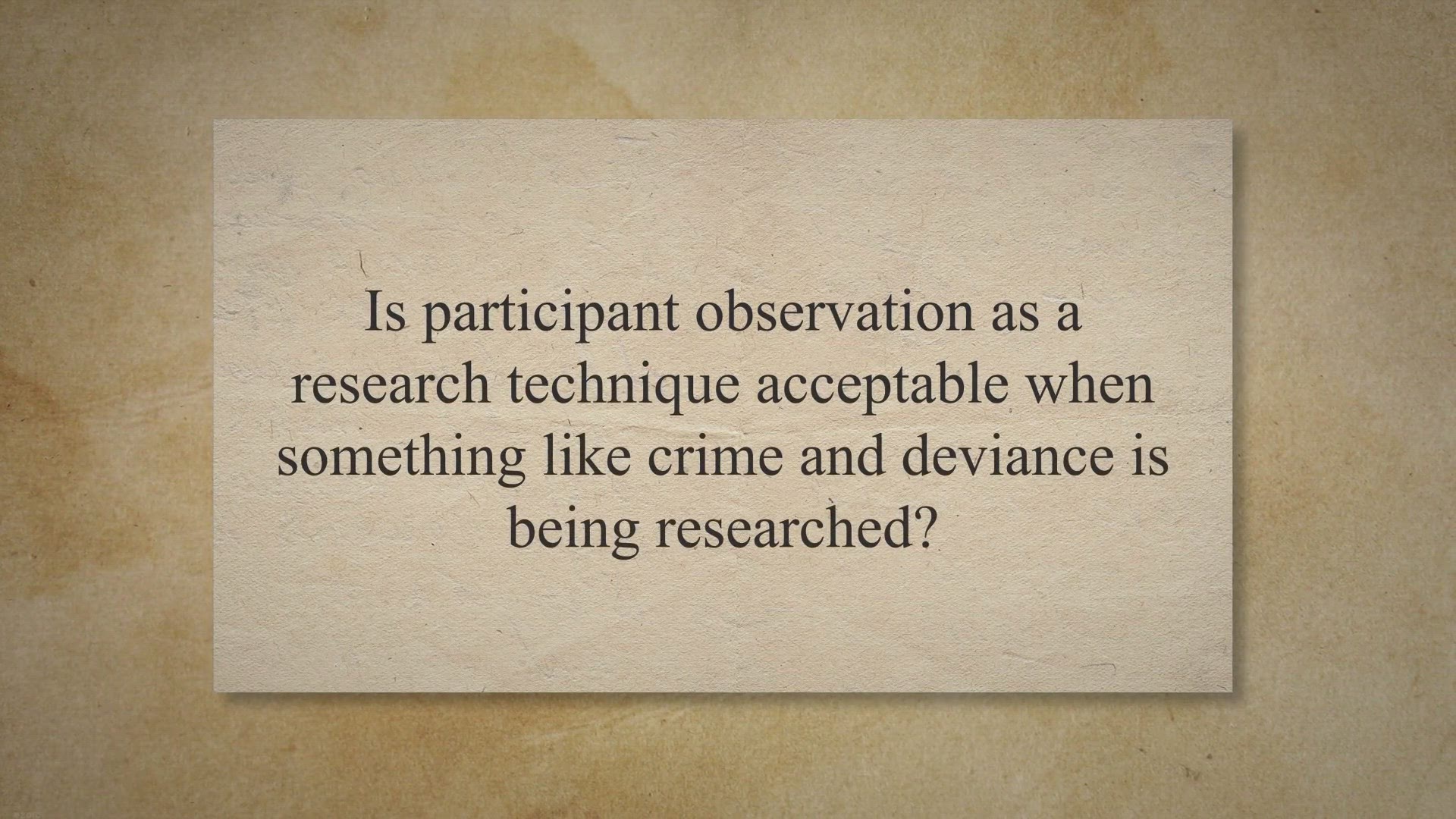 Participant Observation