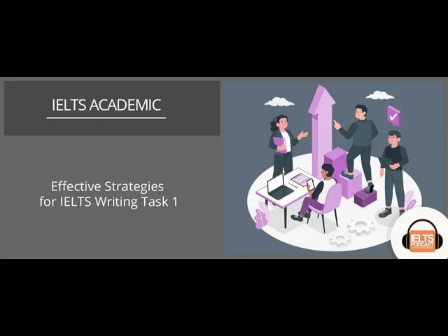 Effective Strategies for IELTS Academic Writ... | Open Video