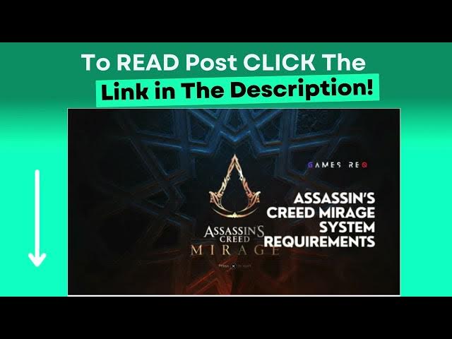 Assassin’S Creed Mirage System Requirements | Humix Video Assassin’S Creed Mirage System Requirements | Humix Video