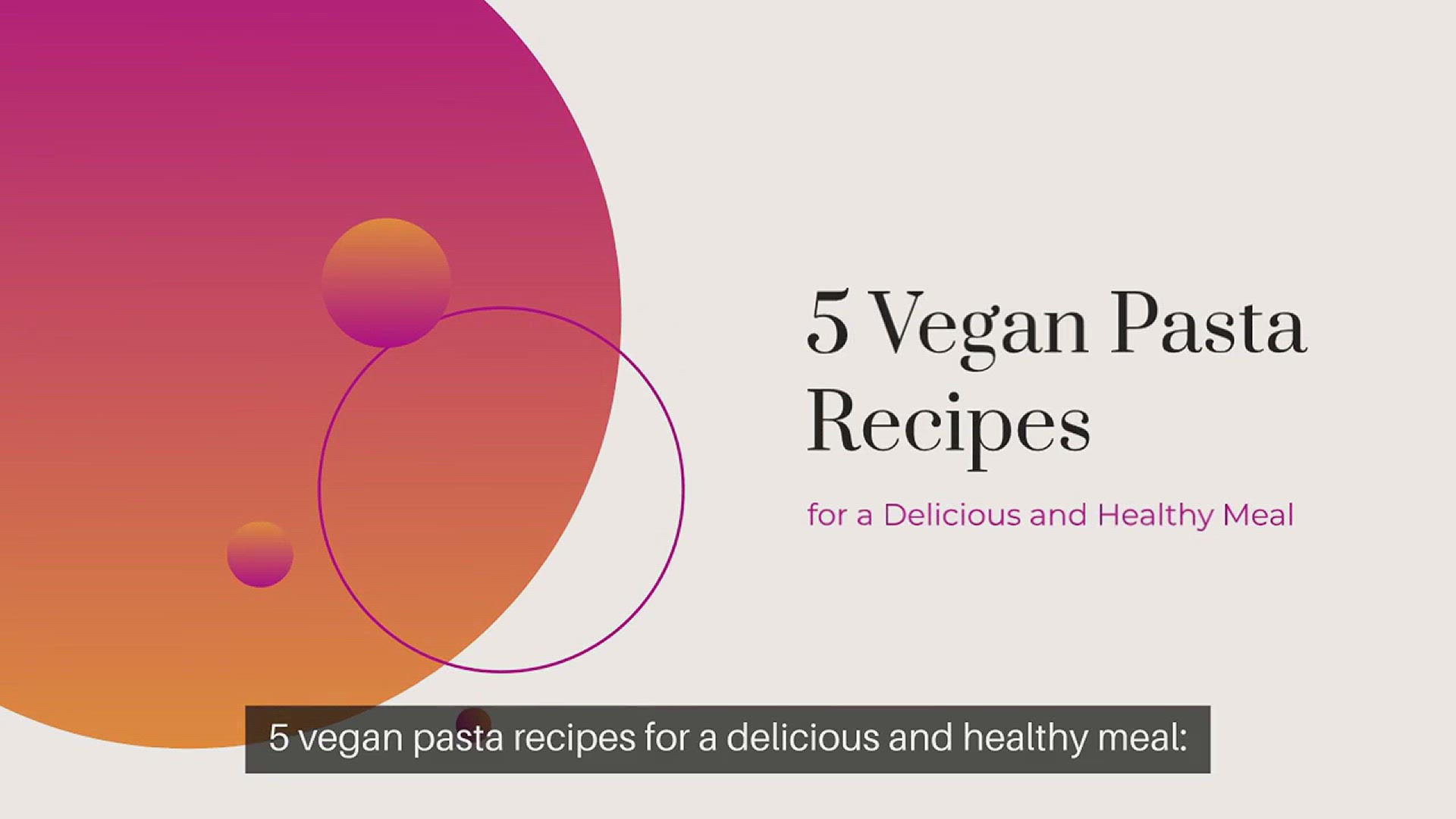 5 vegan pasta recipes for a delicious and he... | Open Video