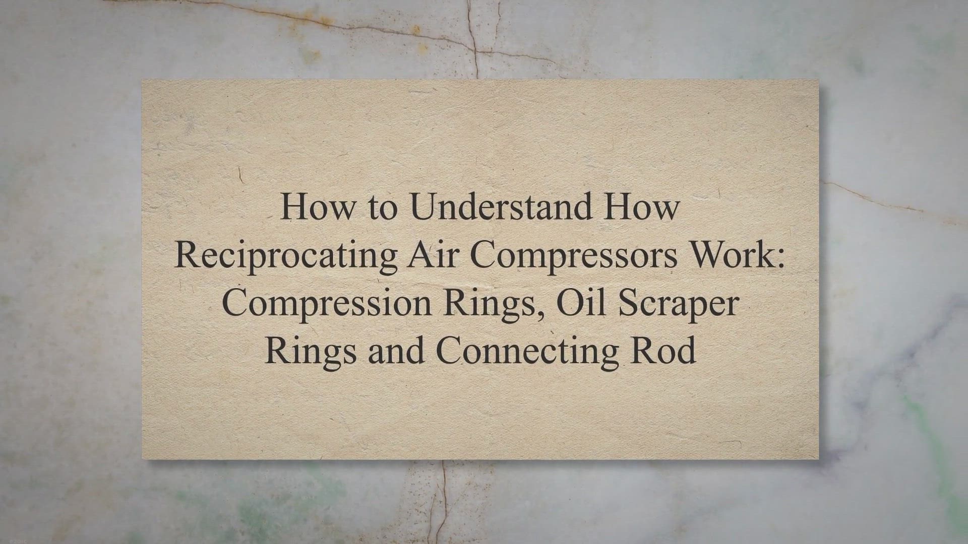 How to Understand How Reciprocating Air Compressors Work: Compression ...