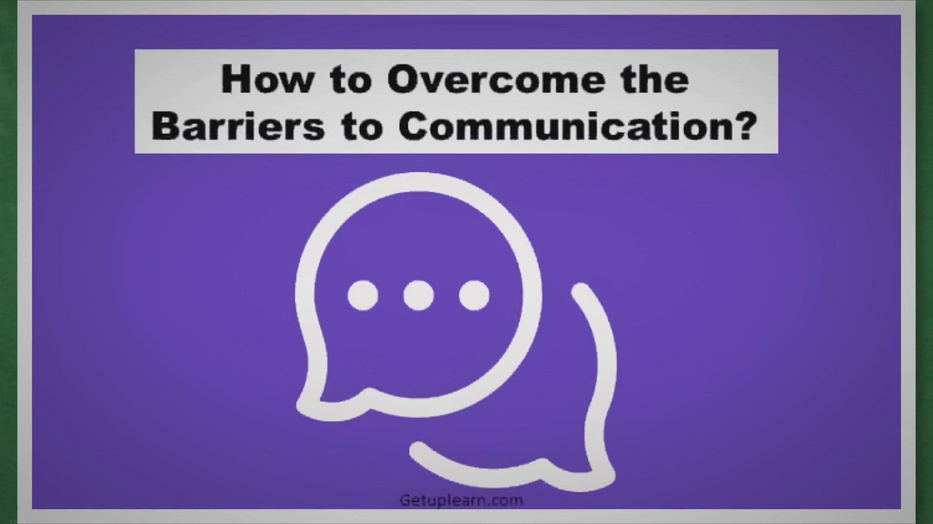 How To Overcome Barriers To Effective Communication